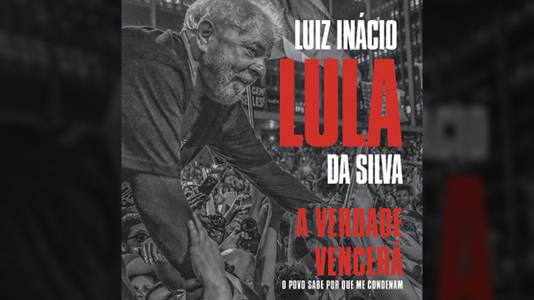 Lula lança livro para falar sobre sua condenação e queda do PT